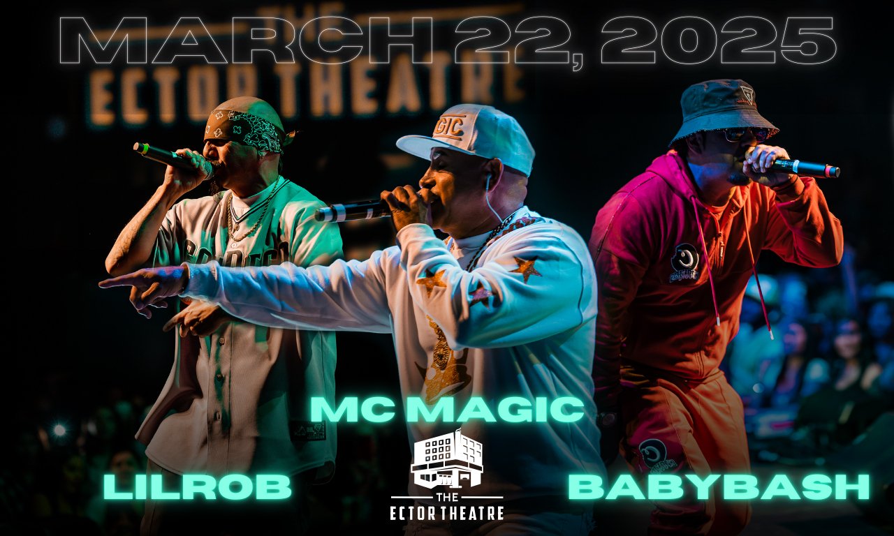 MC Magic, Baby Bash & Lil Rob - The Ector Theatre